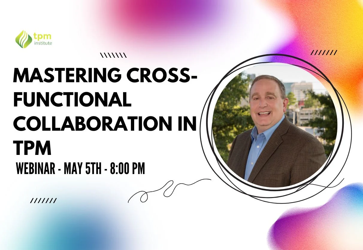 Mastering Cross-Functional Collaboration in TPM - Technical Program Manager Course